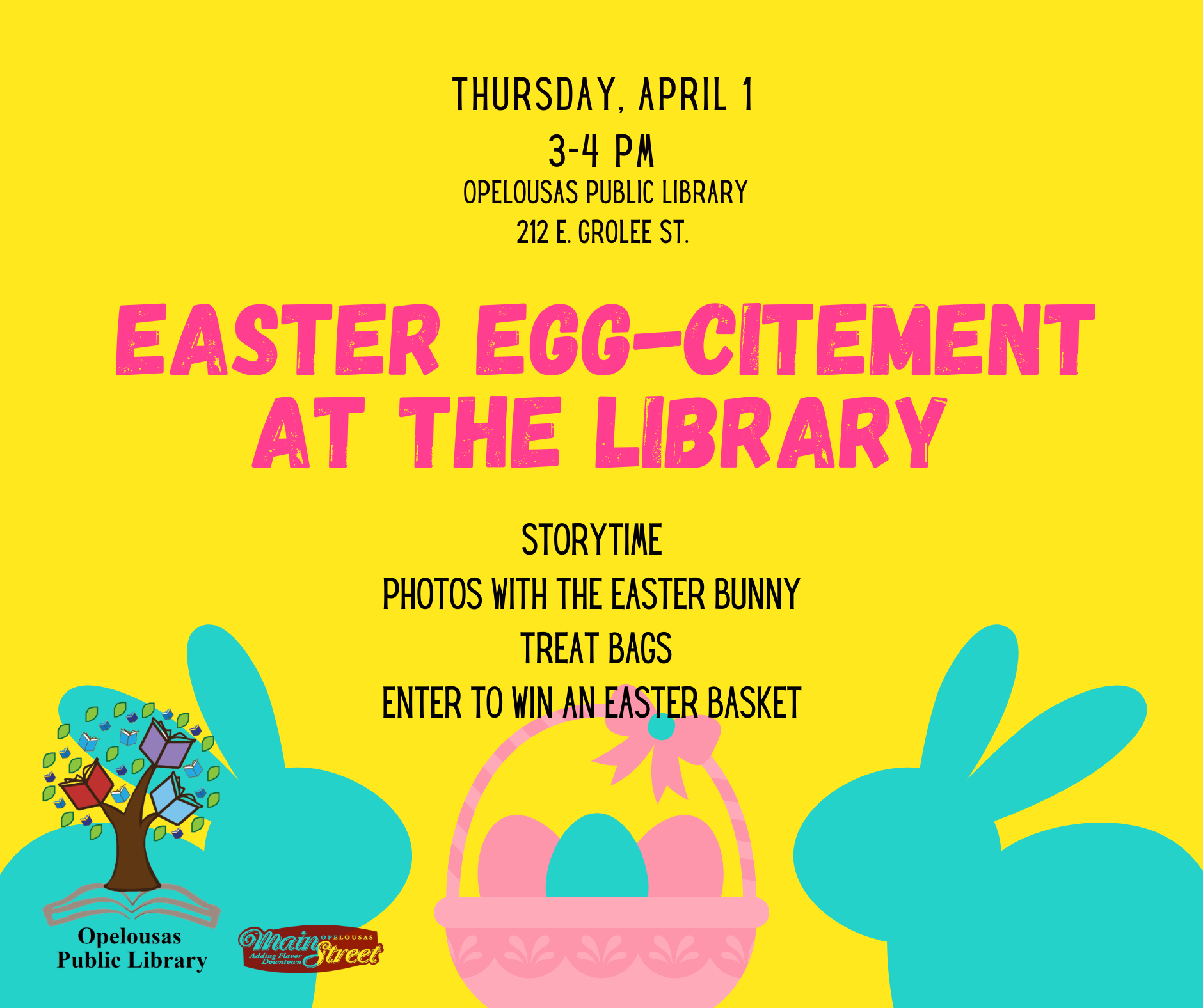 Join us for our Easter Storytime | Opelousas Public Library